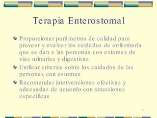 La enfermera terapista enterostomal en las instituciones educativas | PPT