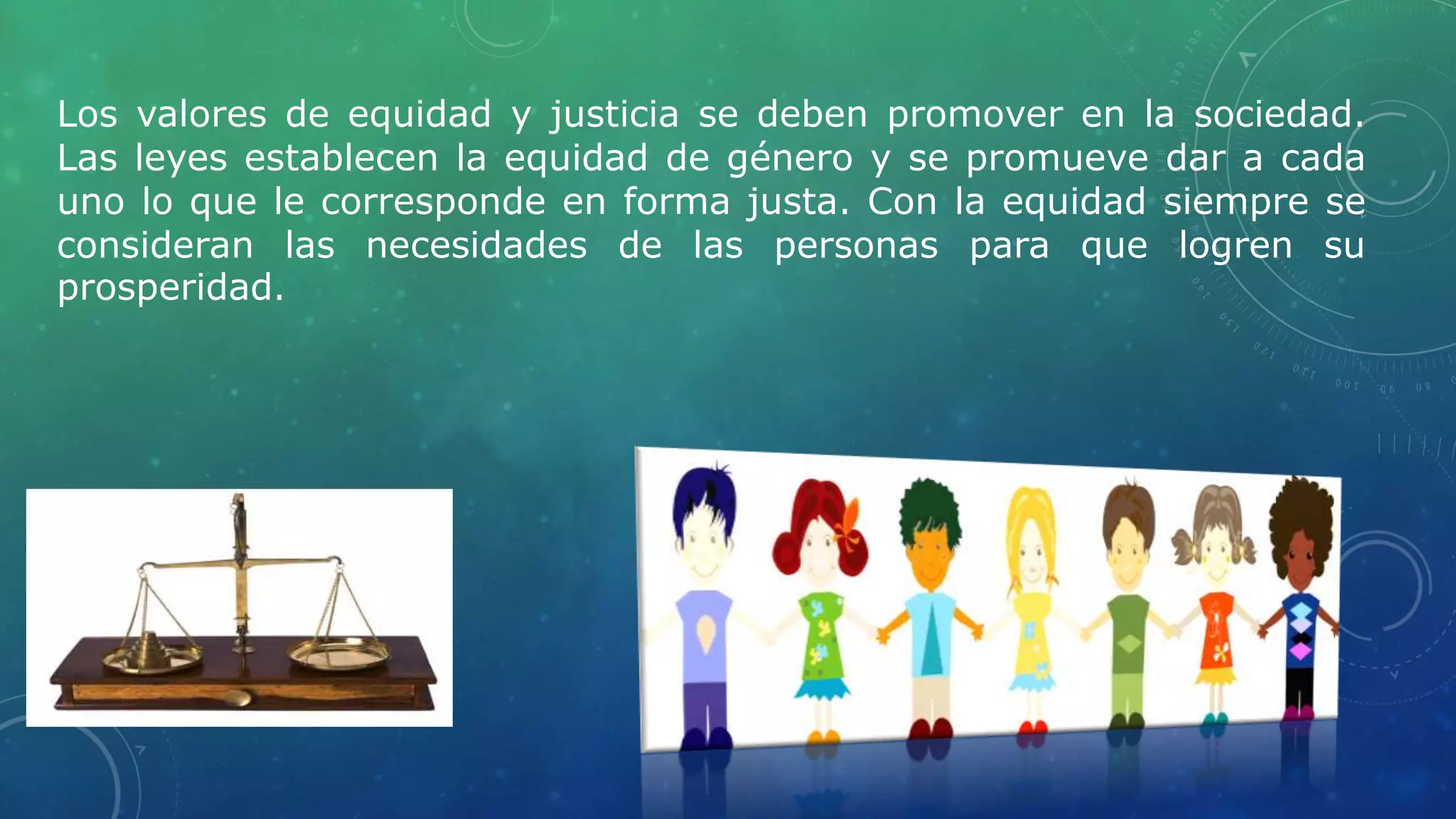 La equidad y justicia | PPT