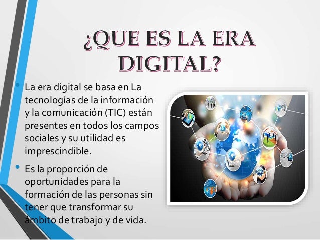 La era digital
