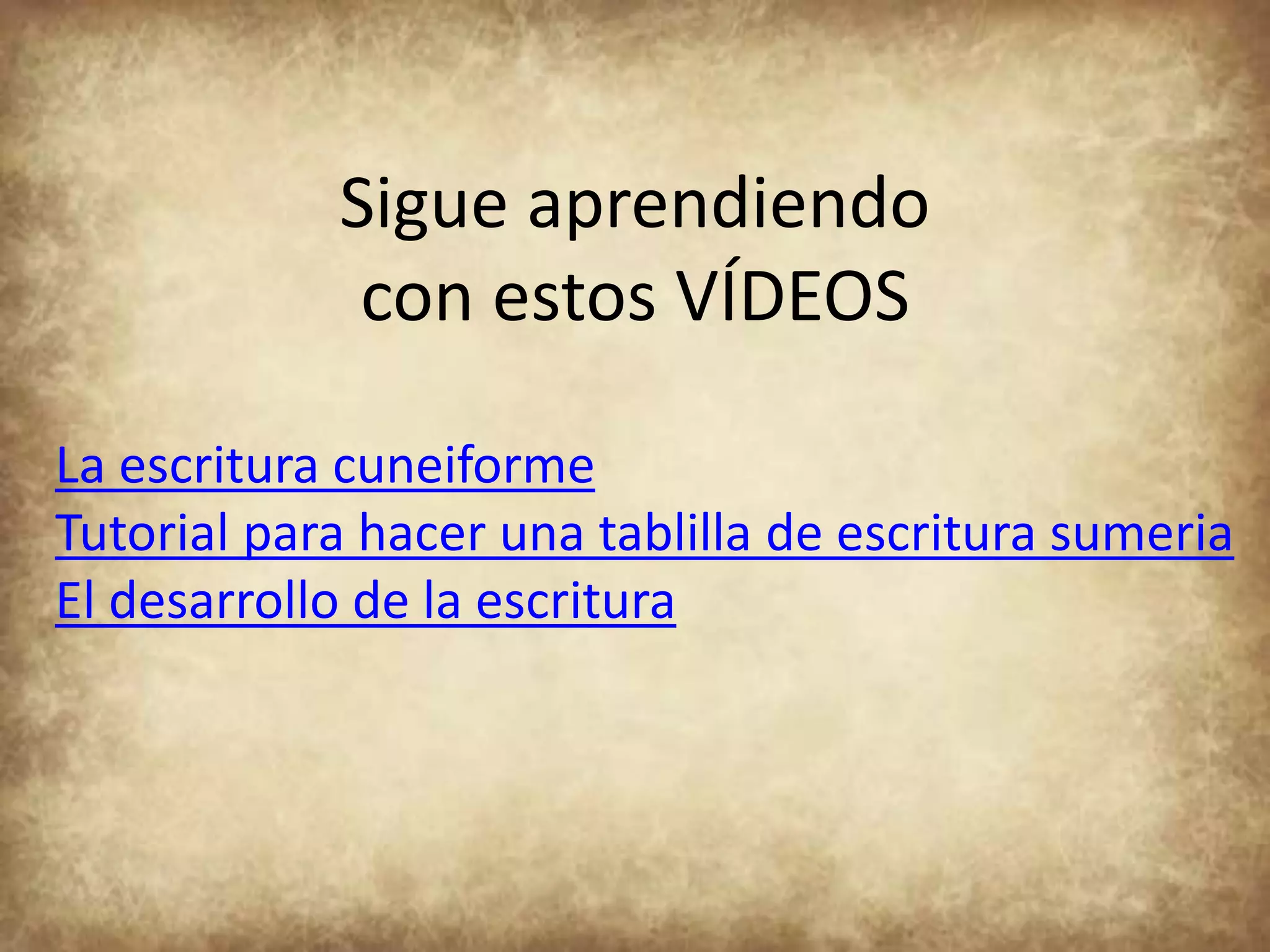 La aparición de la escritura | PPTX