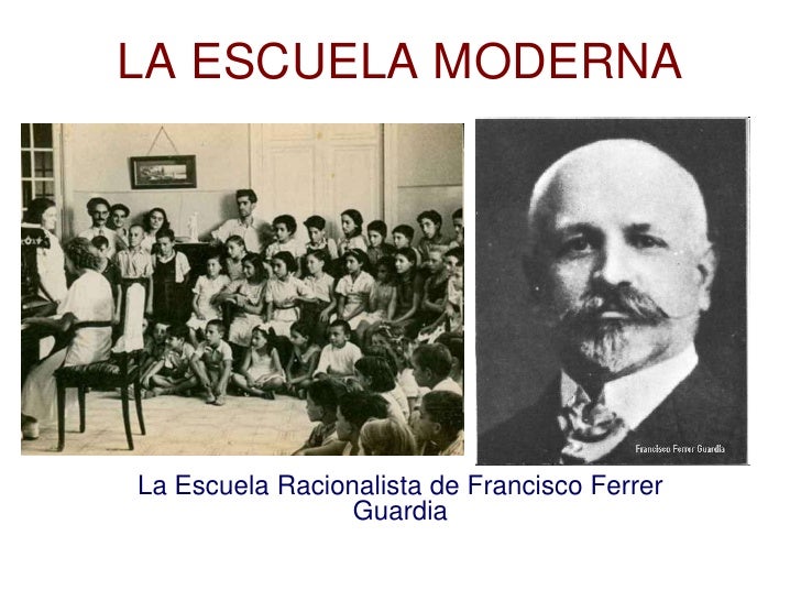 La Escuela Moderna