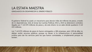 La estafa maestra | PPTX
