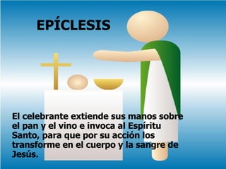 La Eucaristia | PPT