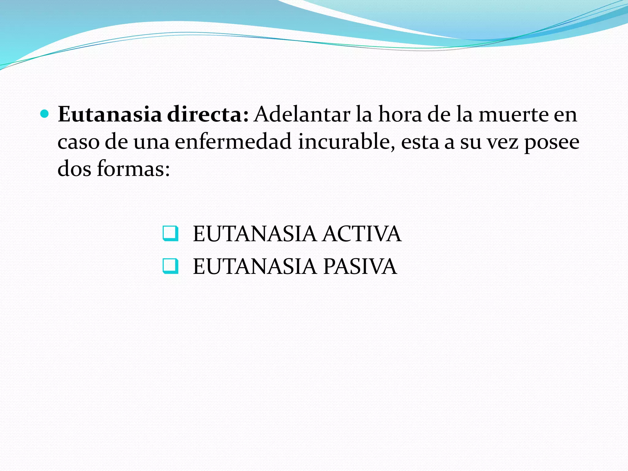 La eutanasia | PPTX