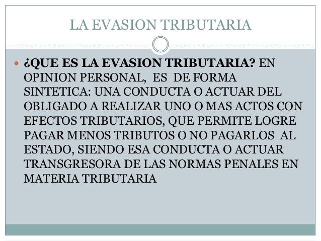 La evasion y la elusion tributaria