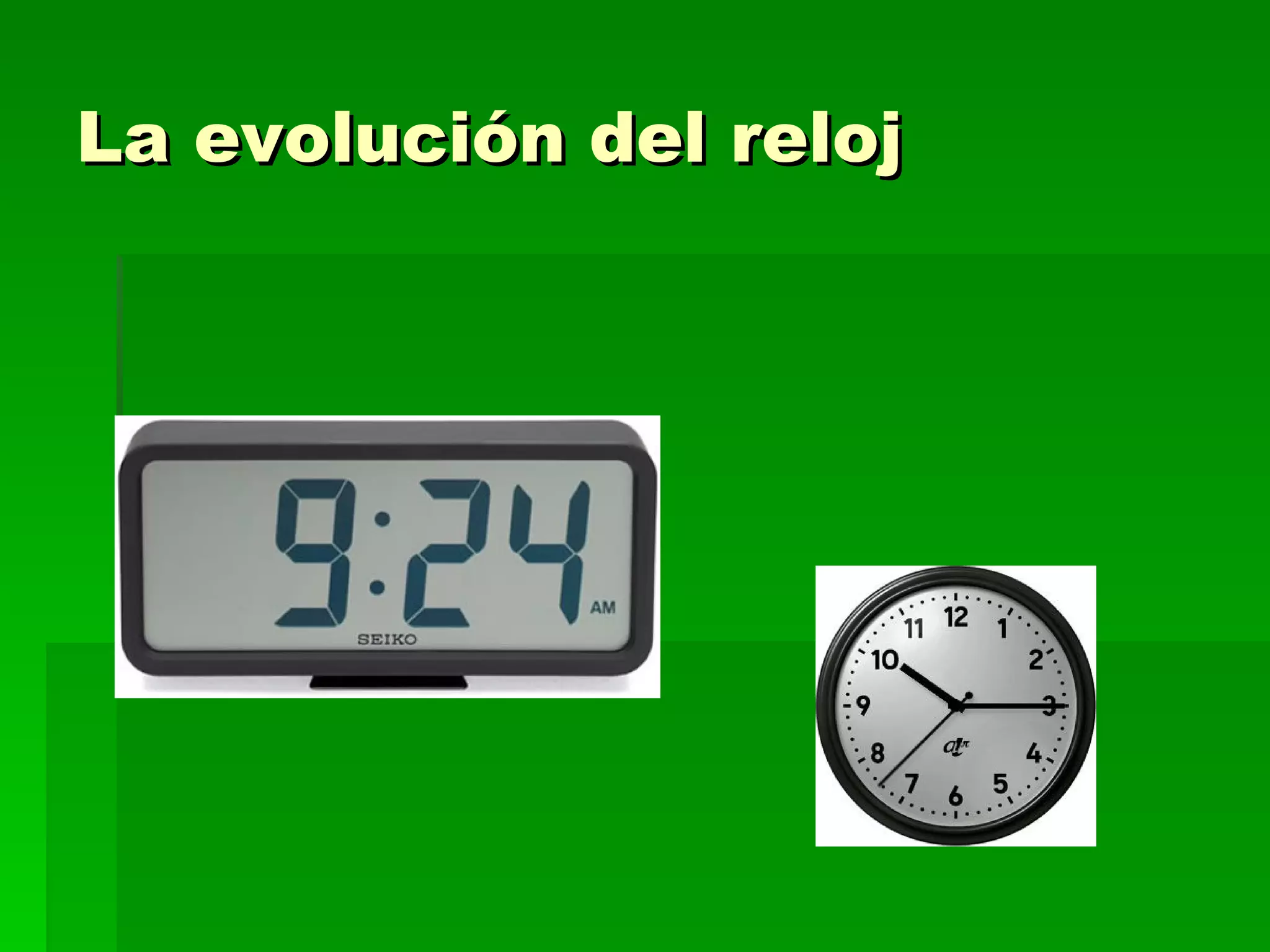 La EvolucióN Del Reloj | PPT