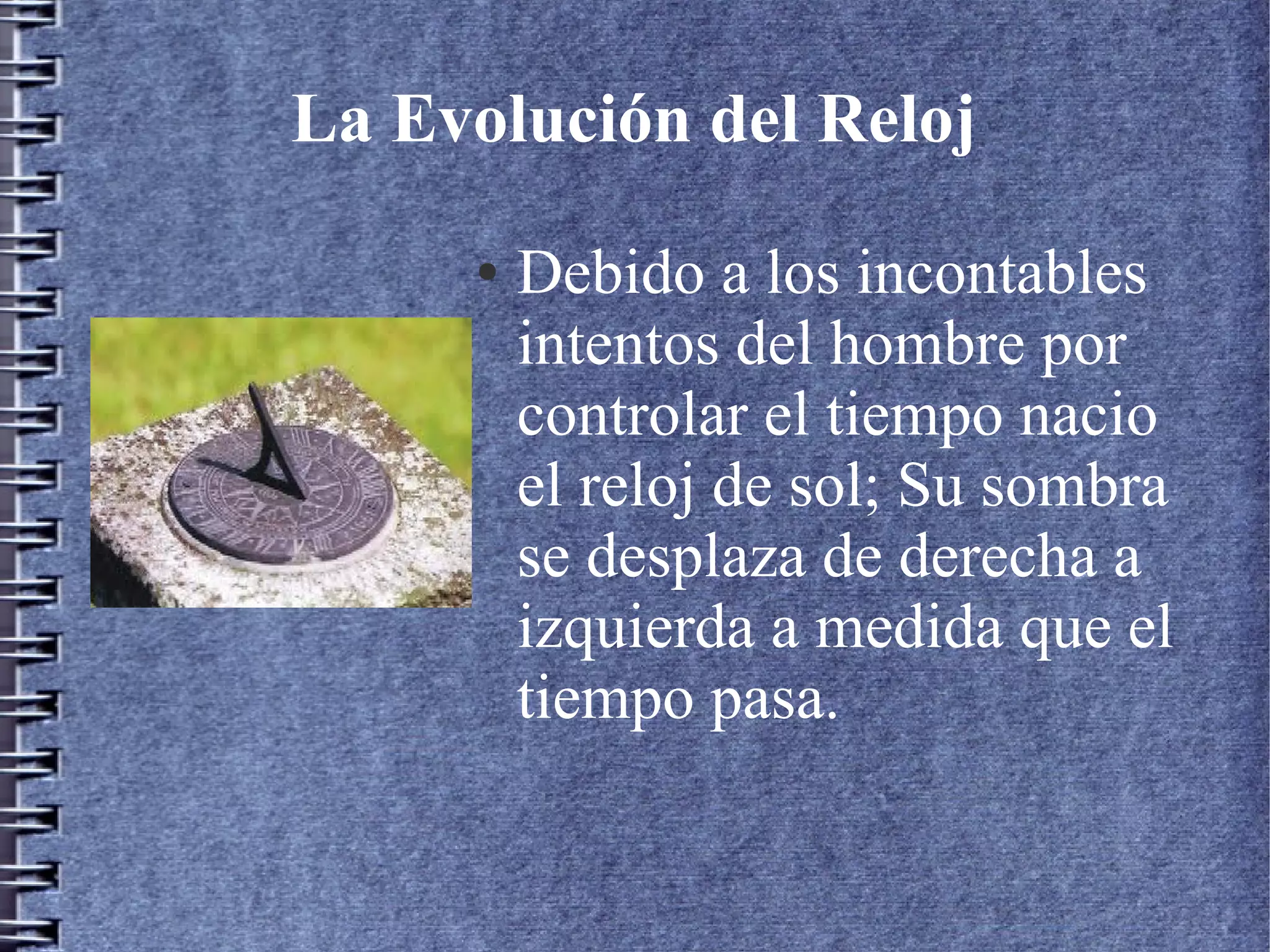 La evolucion del reloj | ODP