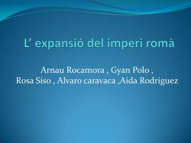 La expansió del imperi roma | PPT