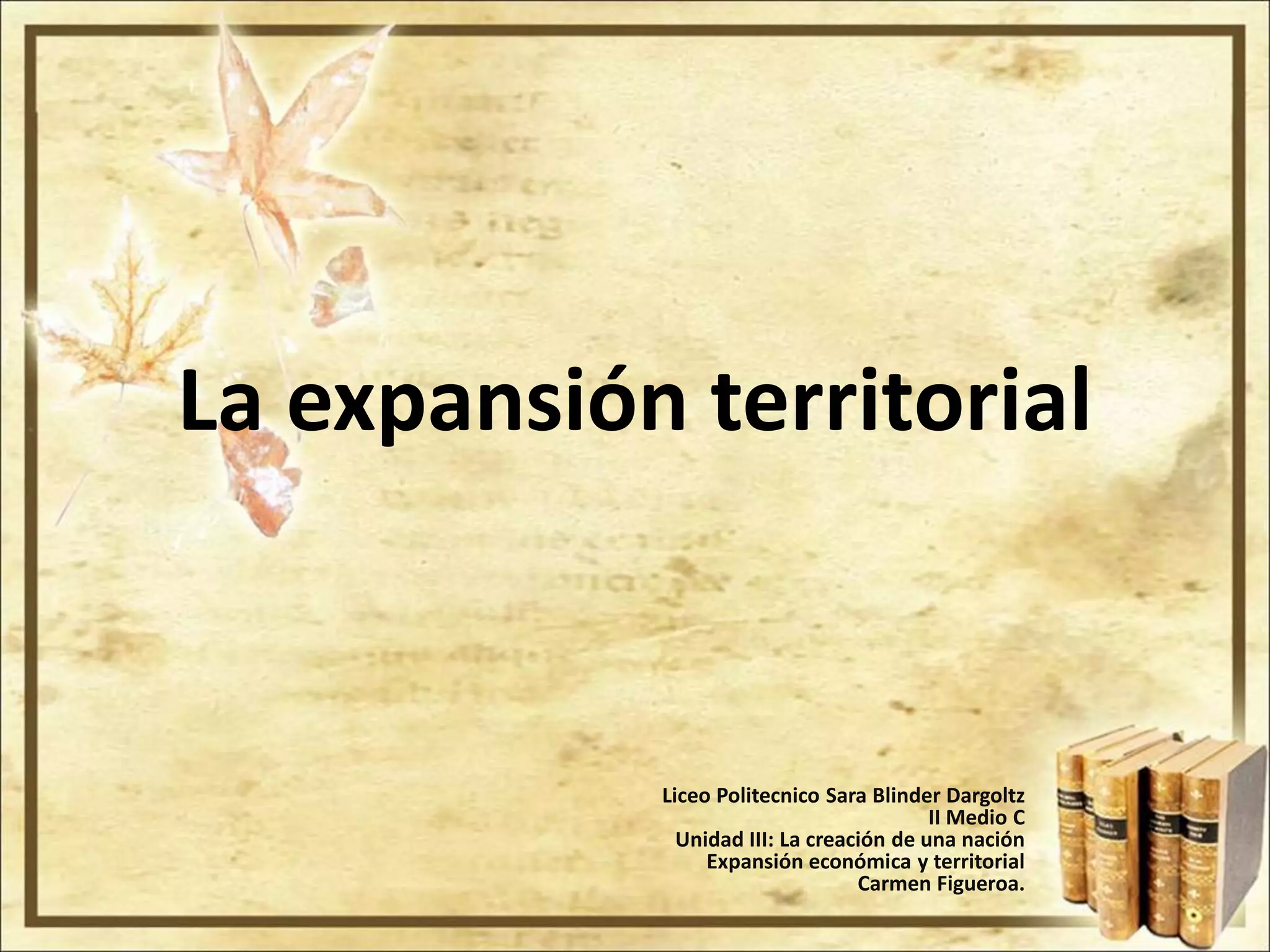 La expansión territorial interior | PDF