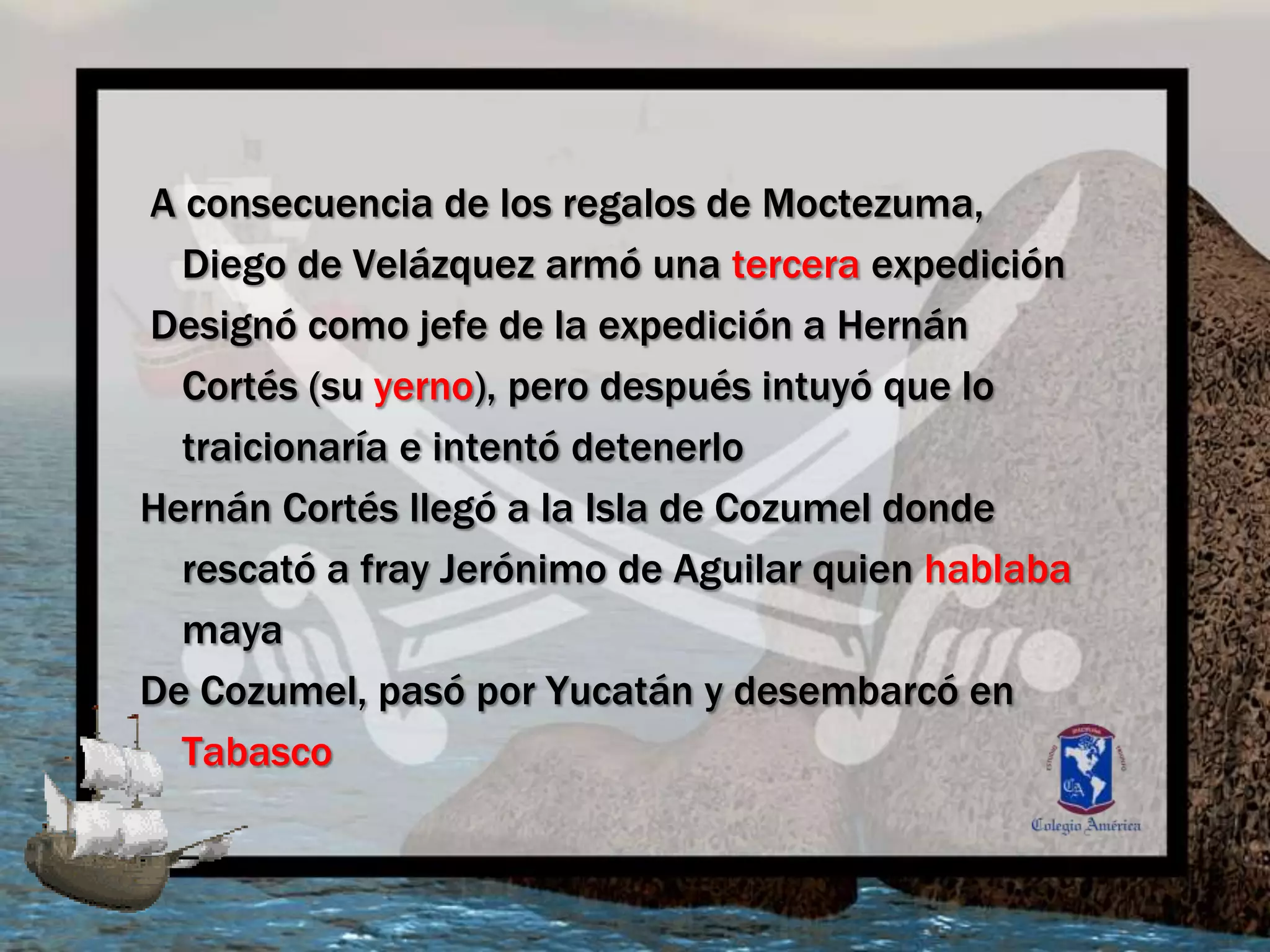 La Expedición de Hernán Cortés | PPTX