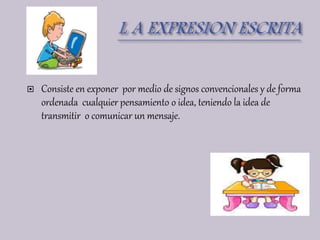 La expresion oral y escrita | PPTX