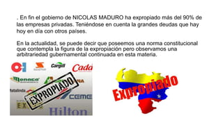 La expropiacion en venezuela | PPTX