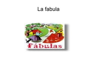 La fabula | ODP