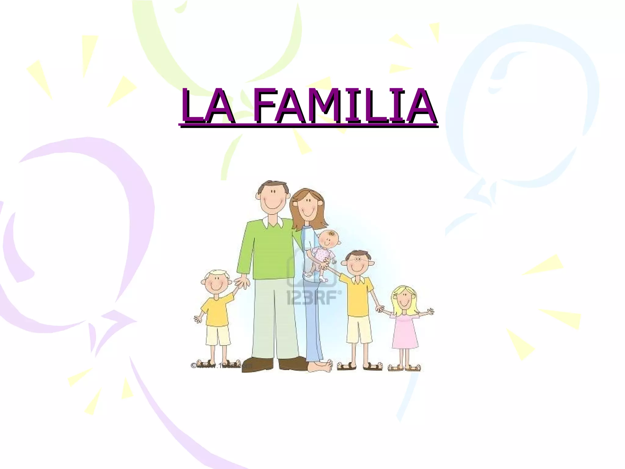 La familia | PPT
