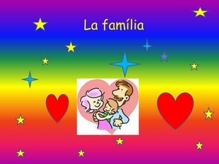 La familia | PPT