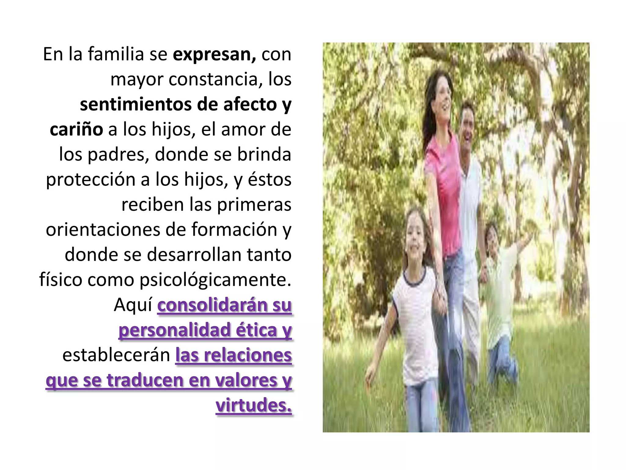 La familia, valores, problemas y la familia peruana | PPT