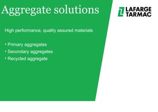 Lafarge Tarmac sustainable products | PPT