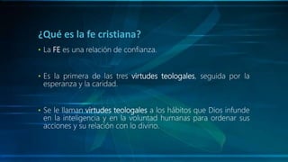La fe cristiana | PPTX