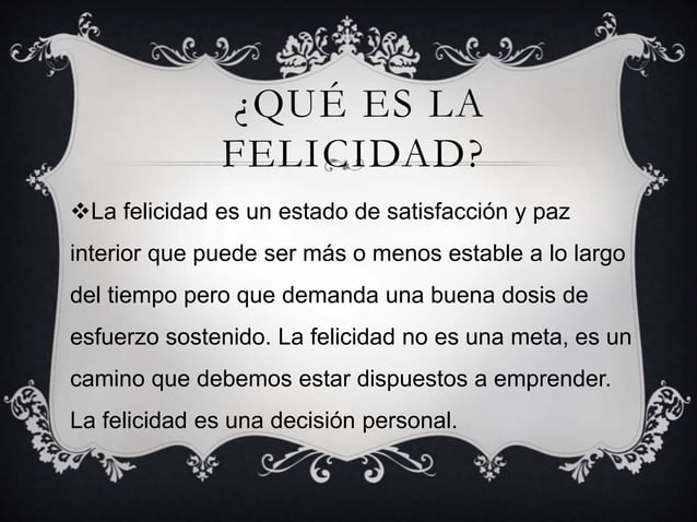 La Felicidad Ppt