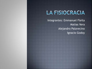 La fisiocracia | PPTX