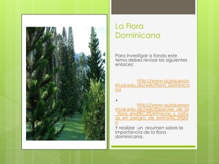La flora dominicana | PPTX