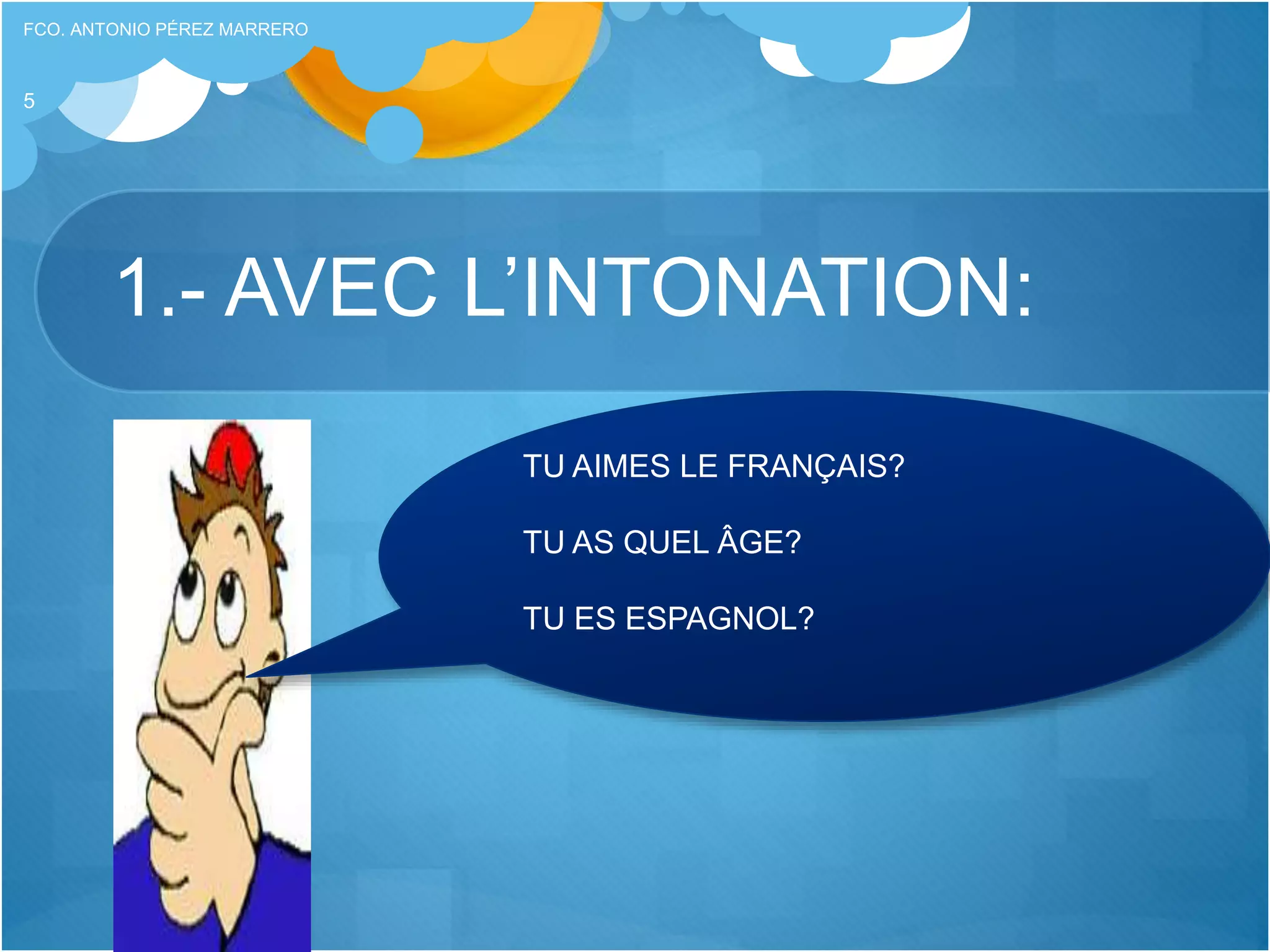 La forme interrogative | PPTX