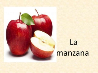 La fruta me gusta | PPT