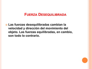 La fuerza 2 | PPTX