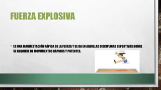 LA FUERZA COMO CUALIDAD FISICA.pptx