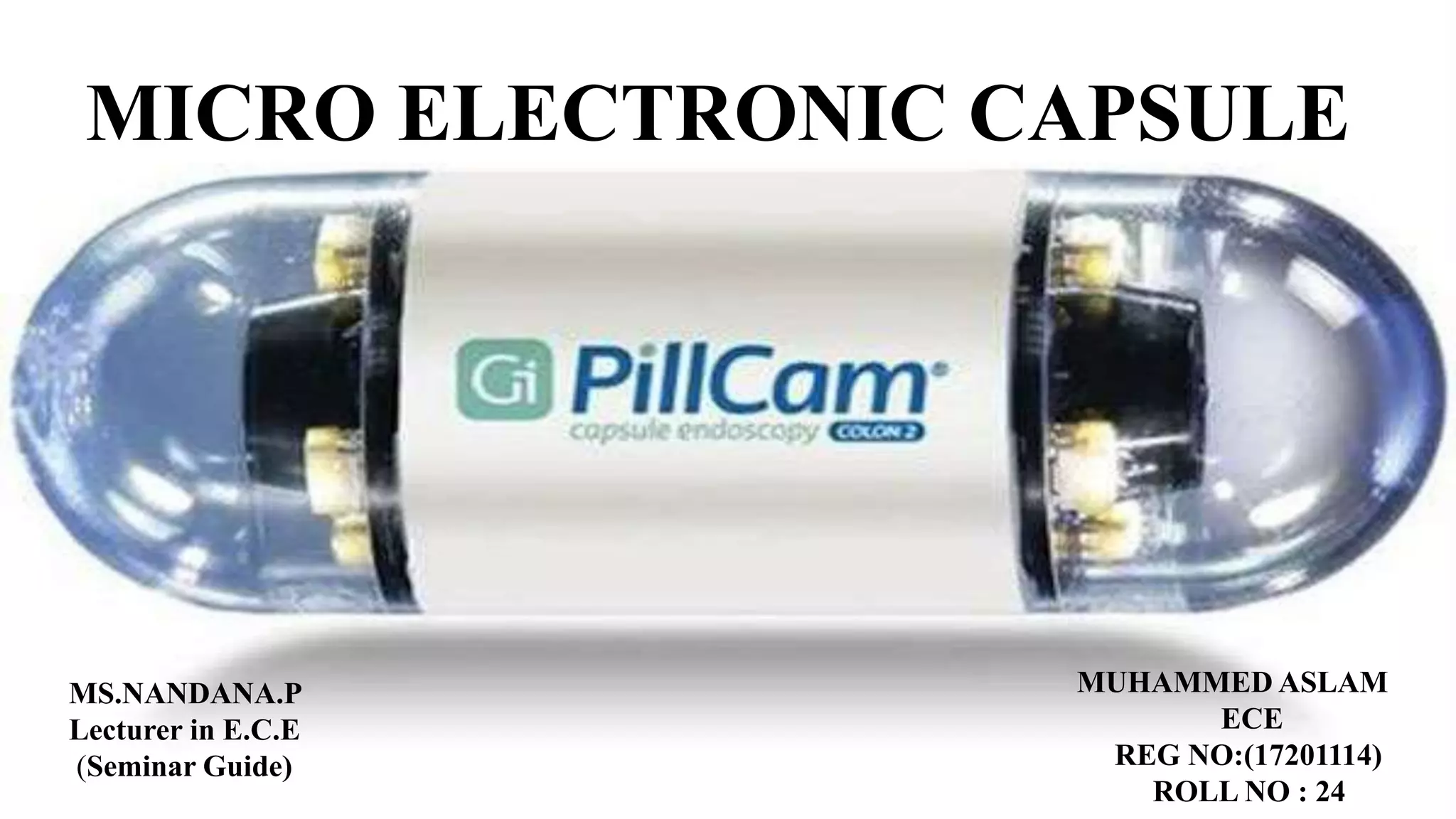 micro electronic capsule | PPTX