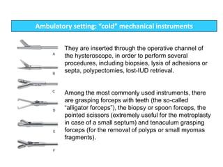 How to set up a Hysteroscopy Unit | PPTX