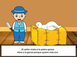 La gansa que pone huevos de oro | PPT