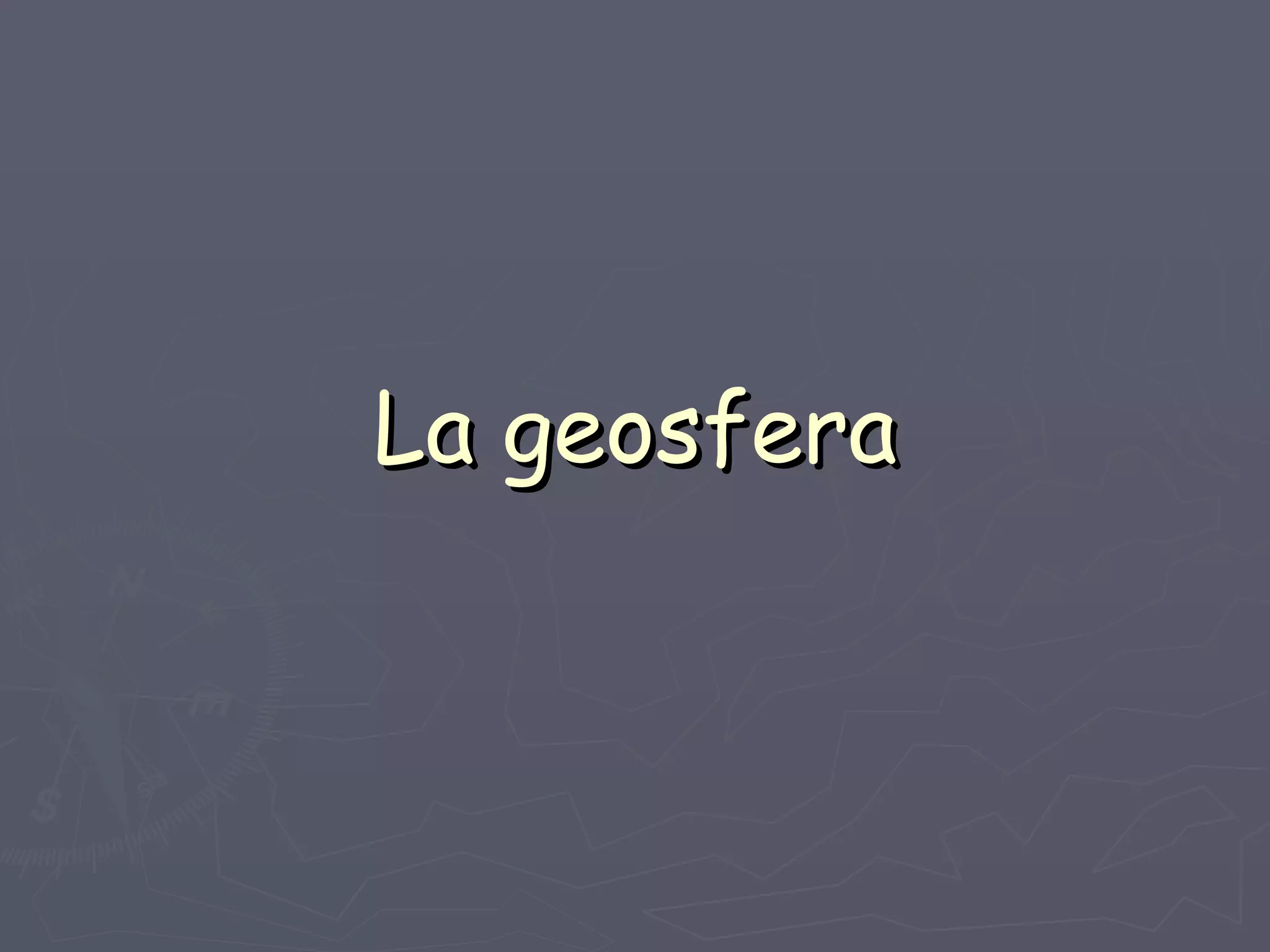 La geosfera | PPT