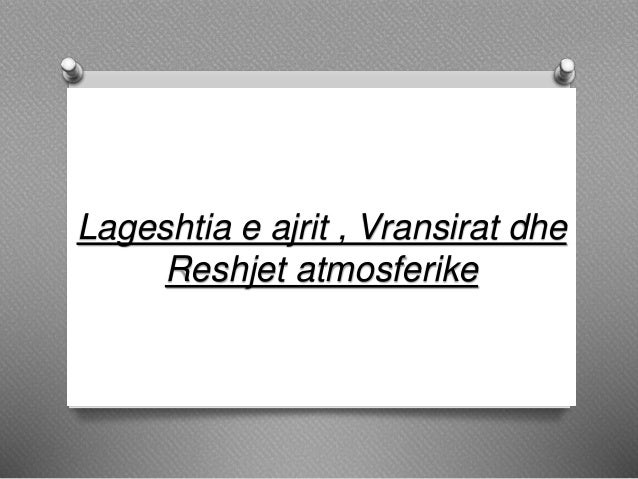Lageshtia E Ajrit E Diana Gjini