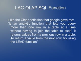 LAG SQL OLAP function. | PPT
