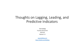 Lagging Leading And Predictive Indicators R1 5 Pptx