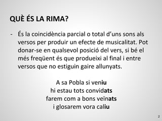 La glosa (ritme, rima, versos i estrofes) | PPTX