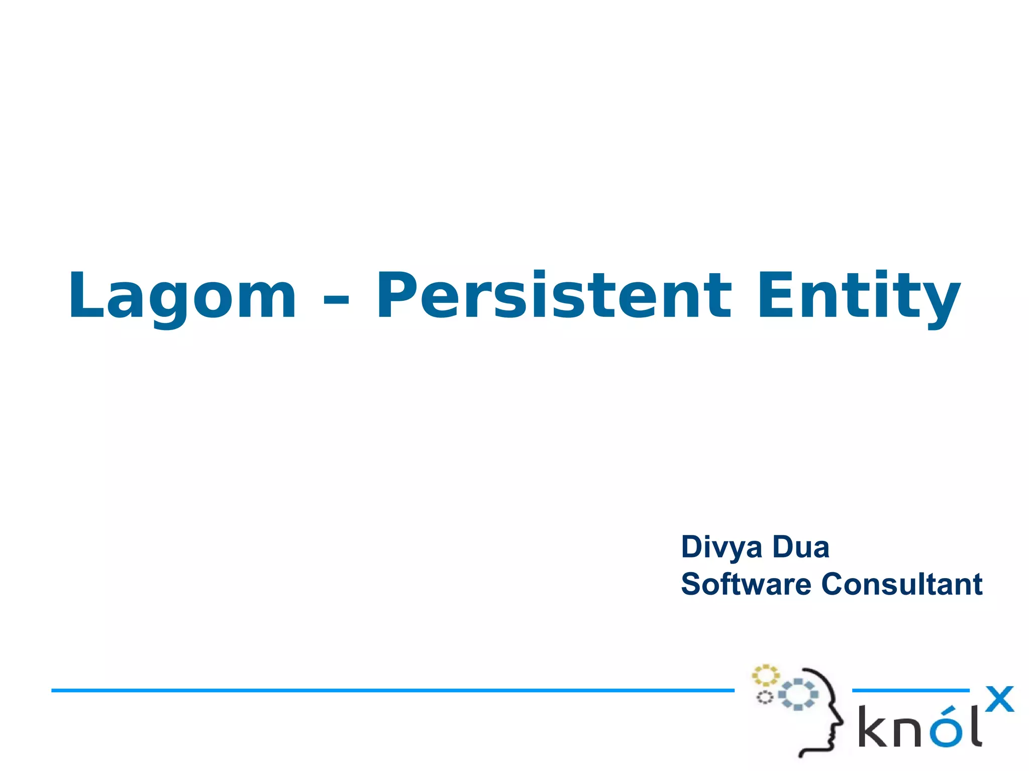 Lagom - Persistent Entity | ODP