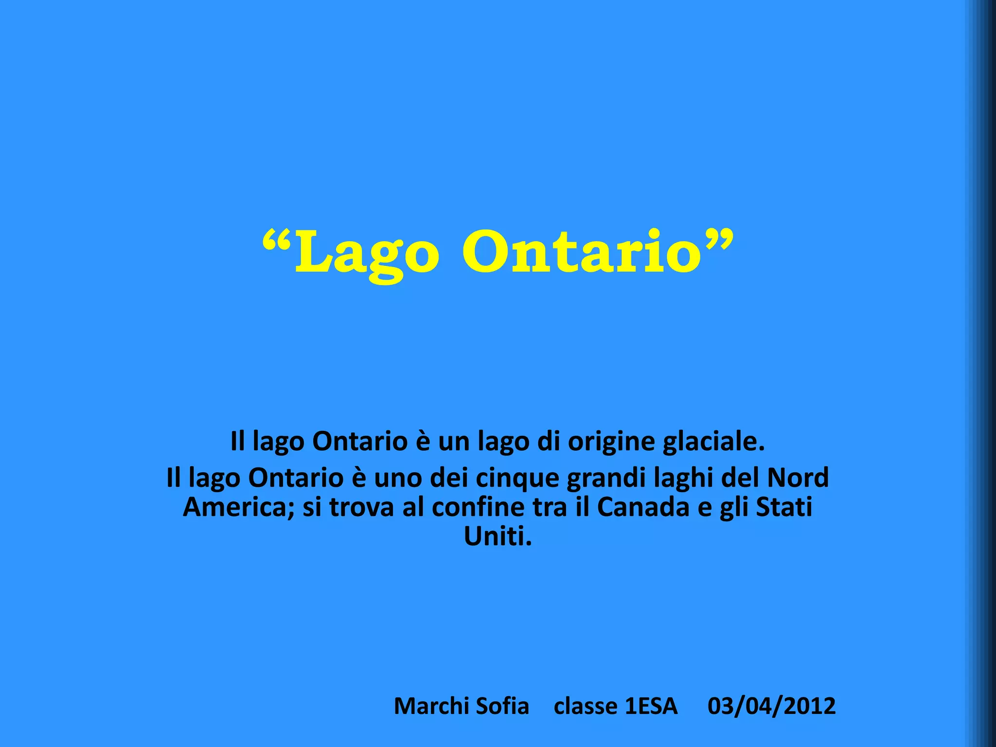 Lago ontario sofia marchi 1esa | PPTX