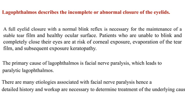 Lagophthalmos.ppt | Ear, Nose and Throat Conditions | Diseases and ...
