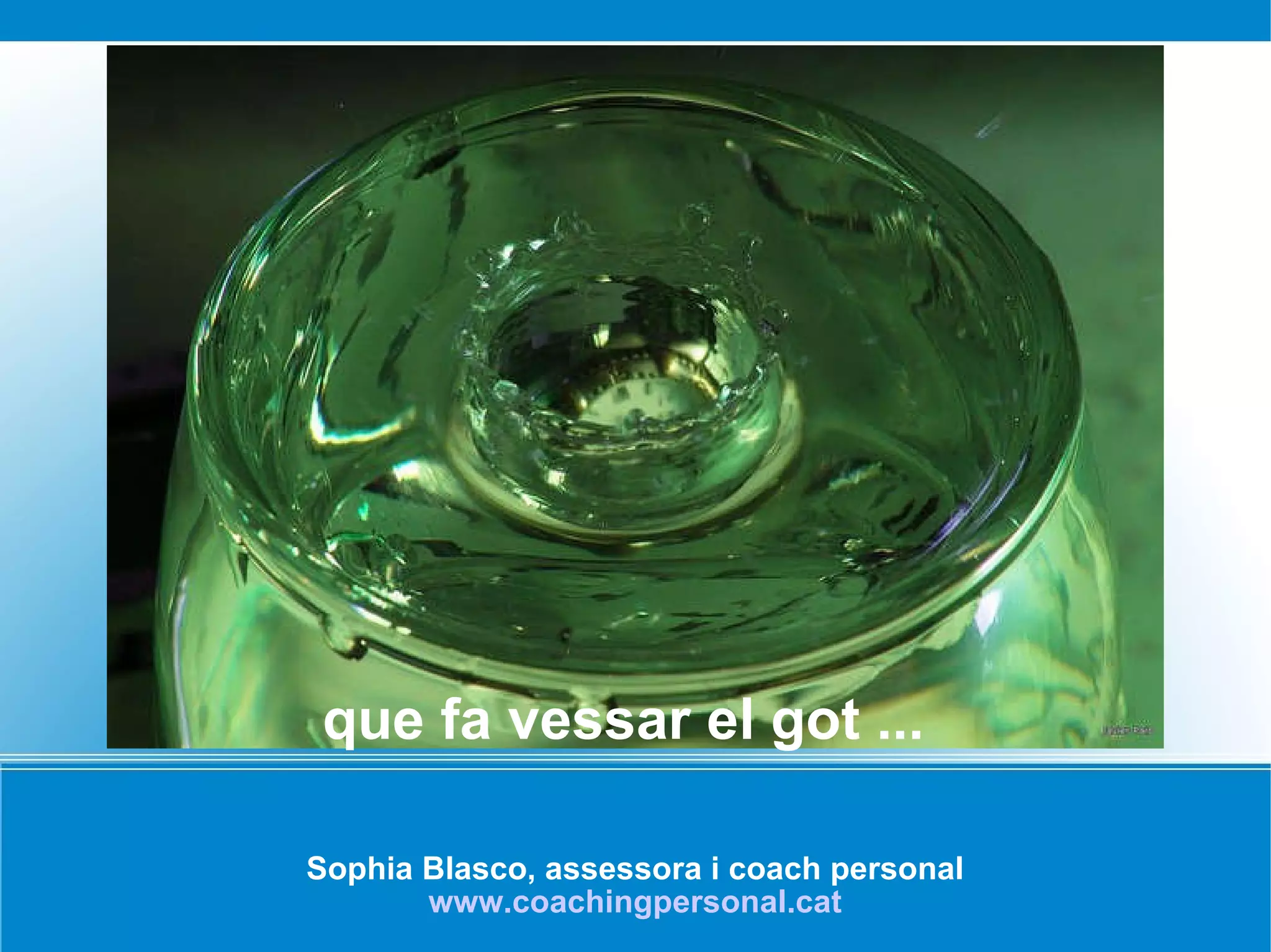 La gota que ... | PPT