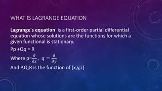 Lagrange's equation with one application | PPTX