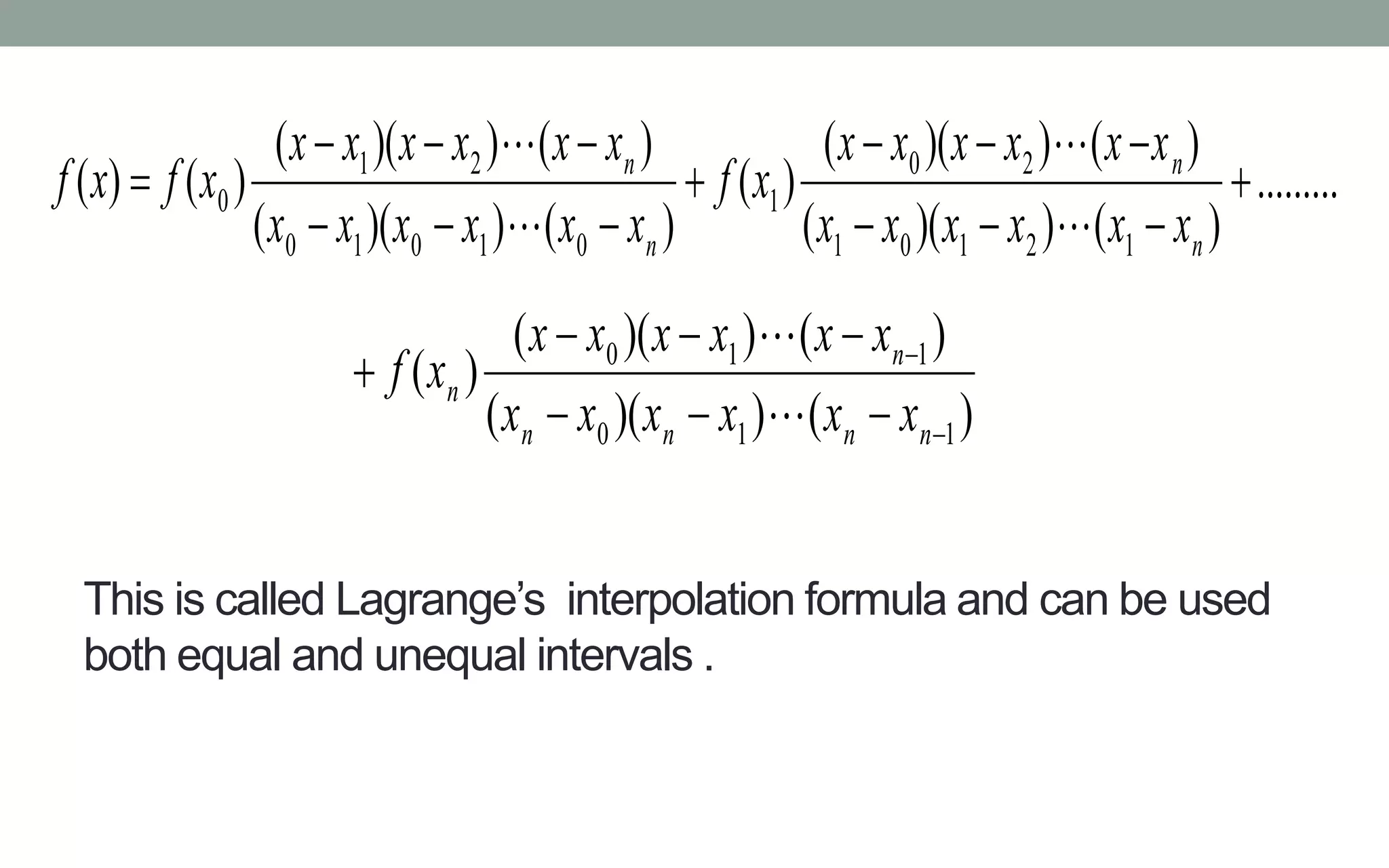 Lagrange’s interpolation formula | PPTX