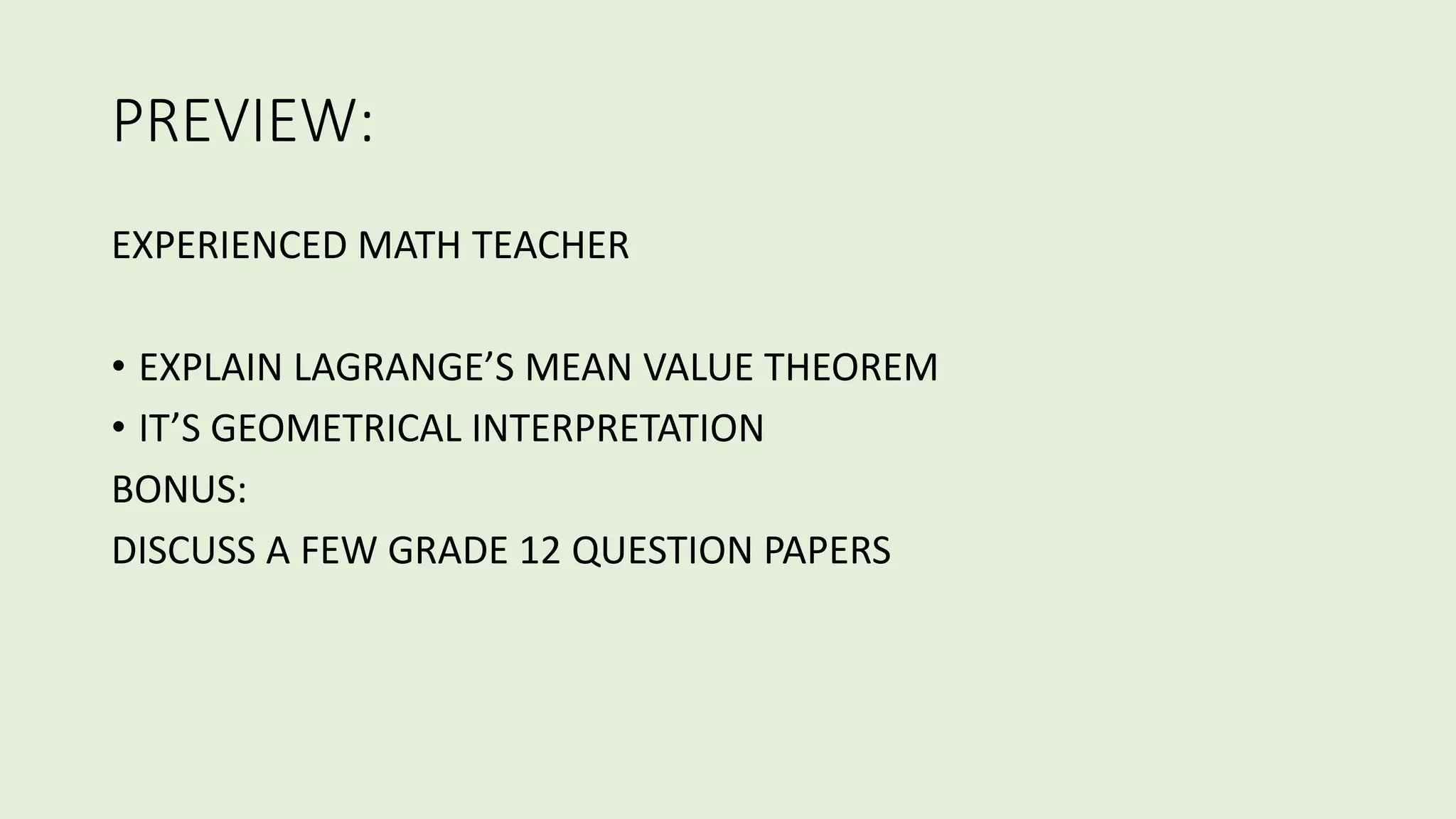 QUICK METHOD OF LEARNING LAGRANGE'S MEAN VALUE THEOREM | PPTX