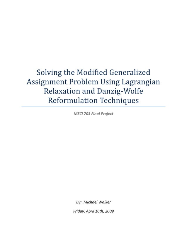 Lagrangian Relaxation And Danzig Wolfe Scheduling Problem | PDF