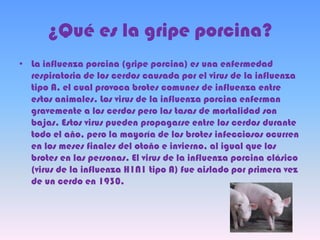 La Gripe Porcina | PPTX