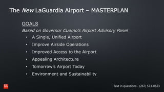 La guardia airport worst to first - carl galioto, hok | PPTX