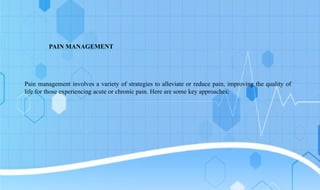 Pain pathways and pain management therapy | PPTX
