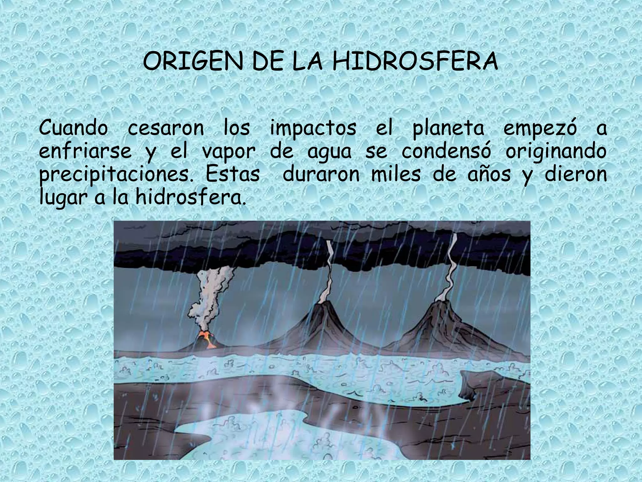 La hidrosfera terrestre | PPT