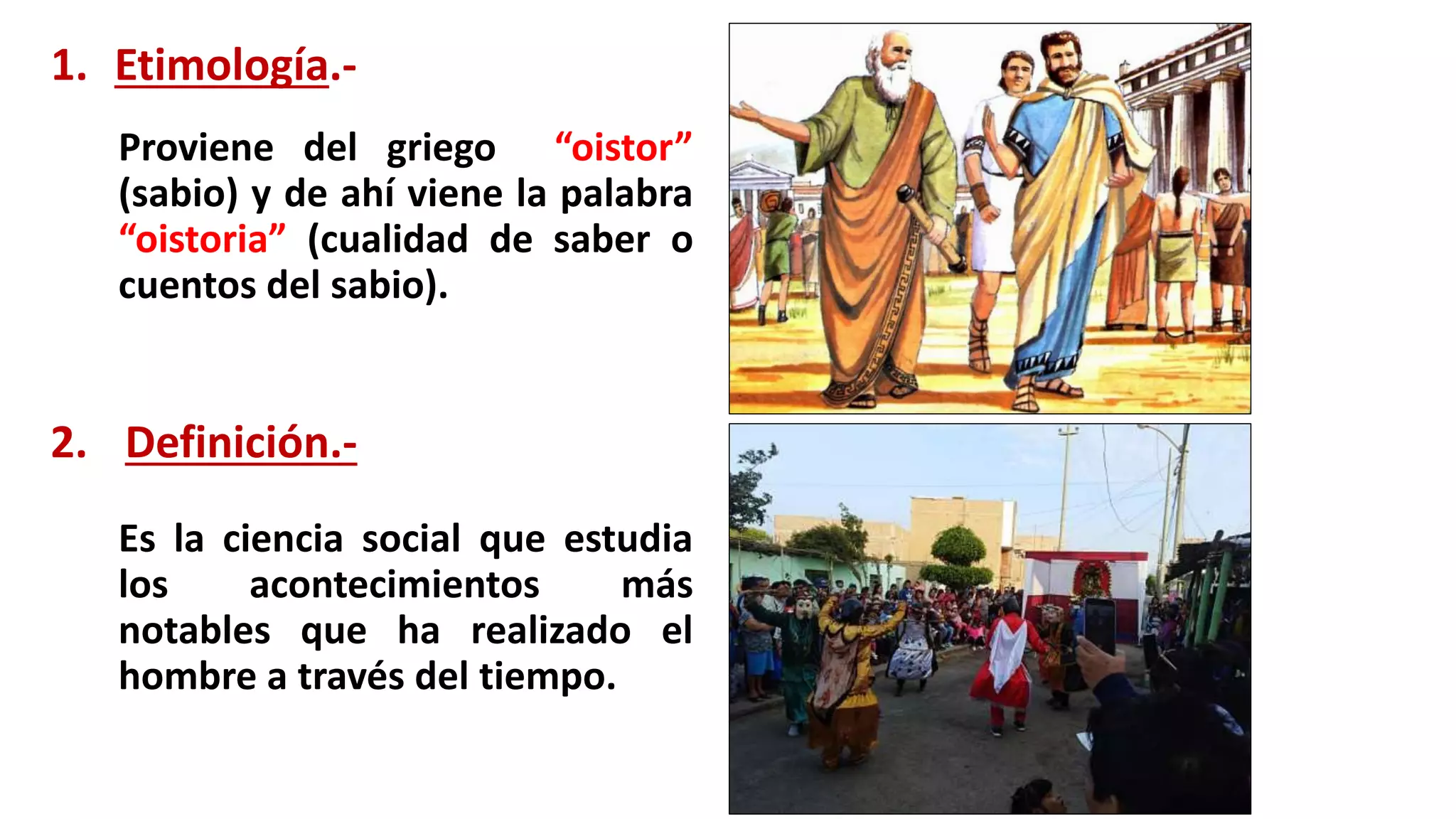 La Historia: Definición y clases de fuentes históricas | PPT